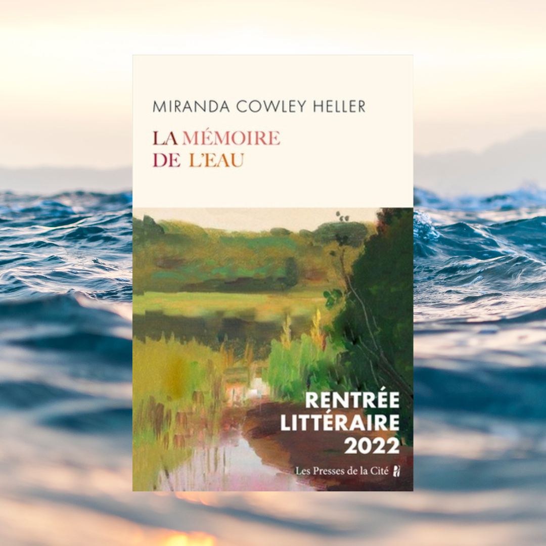 La Mémoire De L Eau Janette Magazine